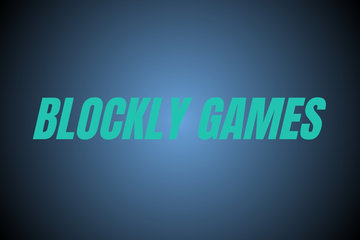 Blockly Games - Your Ultimate to Adventures for Kids Gaming Fun